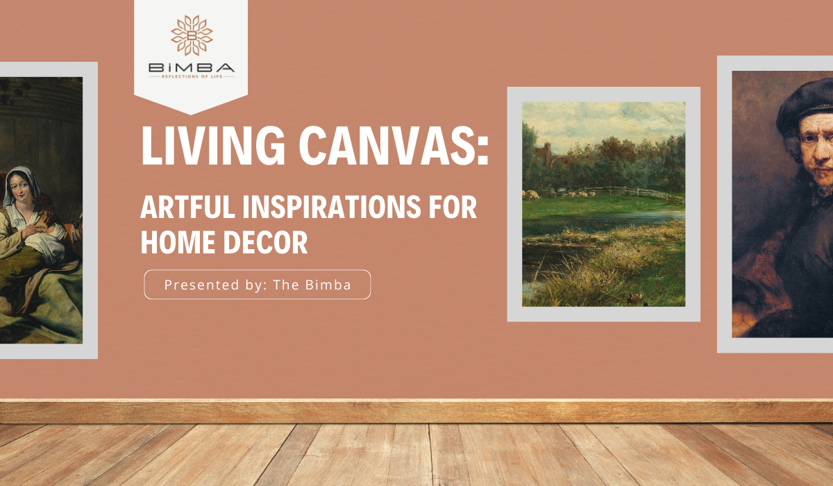 Living Canvas: Artful Inspirations for Home Decor – TheBimba.com